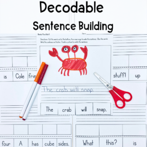 Decodable Sentence Building | Sentence Anagrams - Campbell Creates Readers