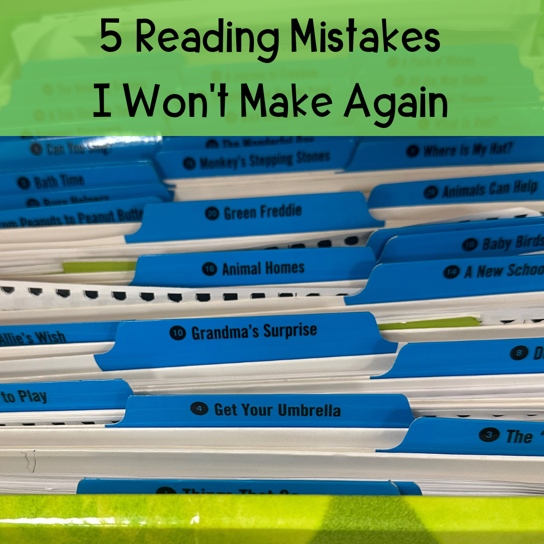 5 Reading Mistakes I Won't Make Again - Campbell Creates Readers